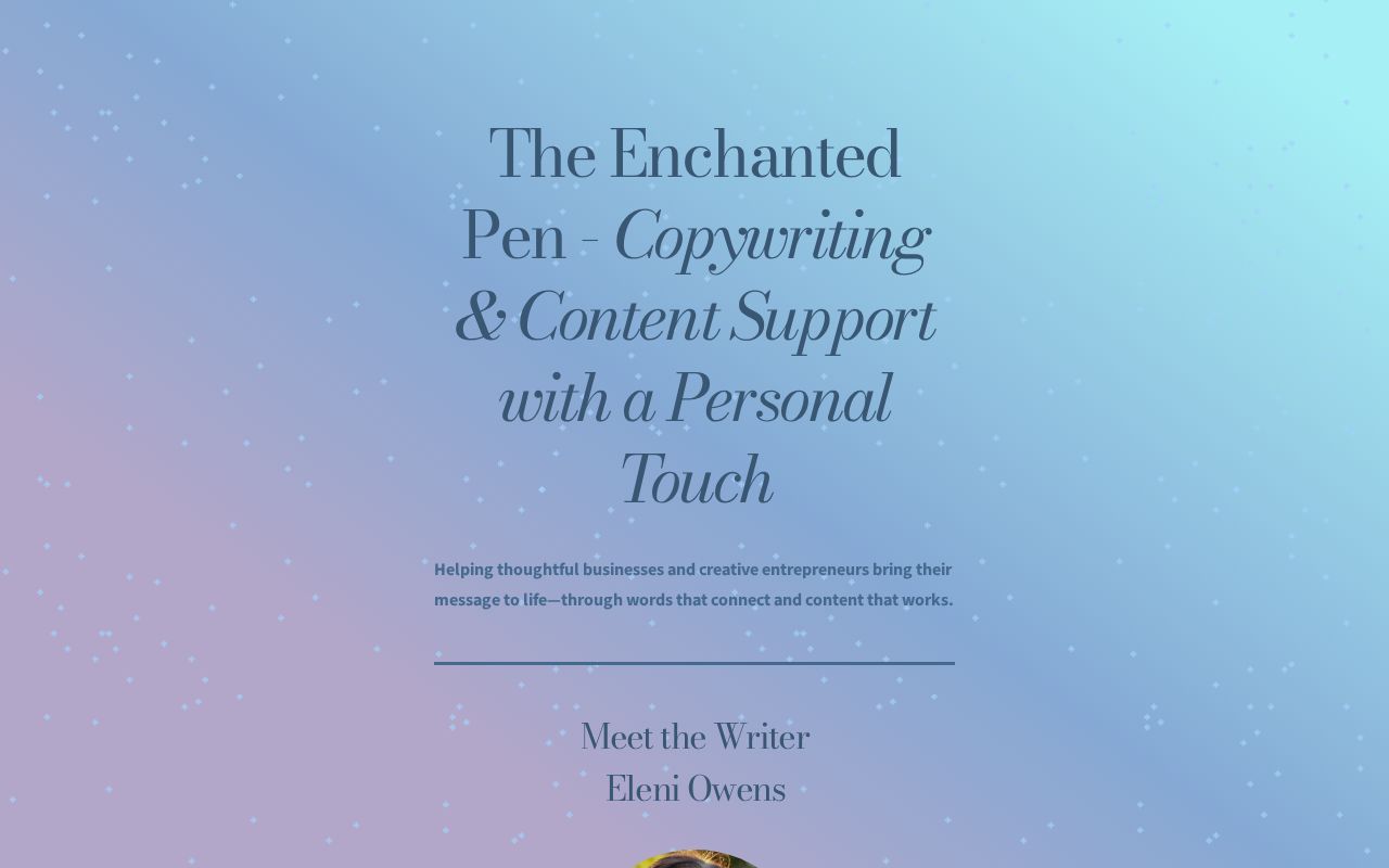 The Enchanted Pen | Freelance Copywriting by Eleni Owens